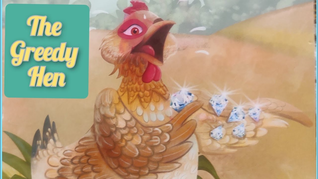 Moral story 🐔Greedy hen story 🐤The Greedy hen story@VeenBL - YouTube