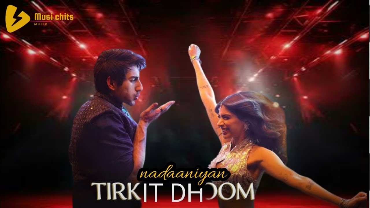 Tirkit Dhoom | Nadaaniyan | Khushi Kapoor, Ibrahim Ali Khan | Sachin ...