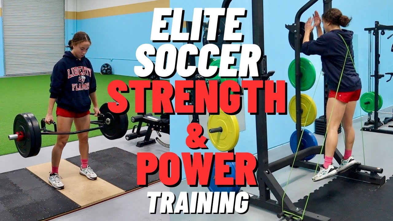 Strength And Power Training For Elite Soccer | Soccer Performance ...