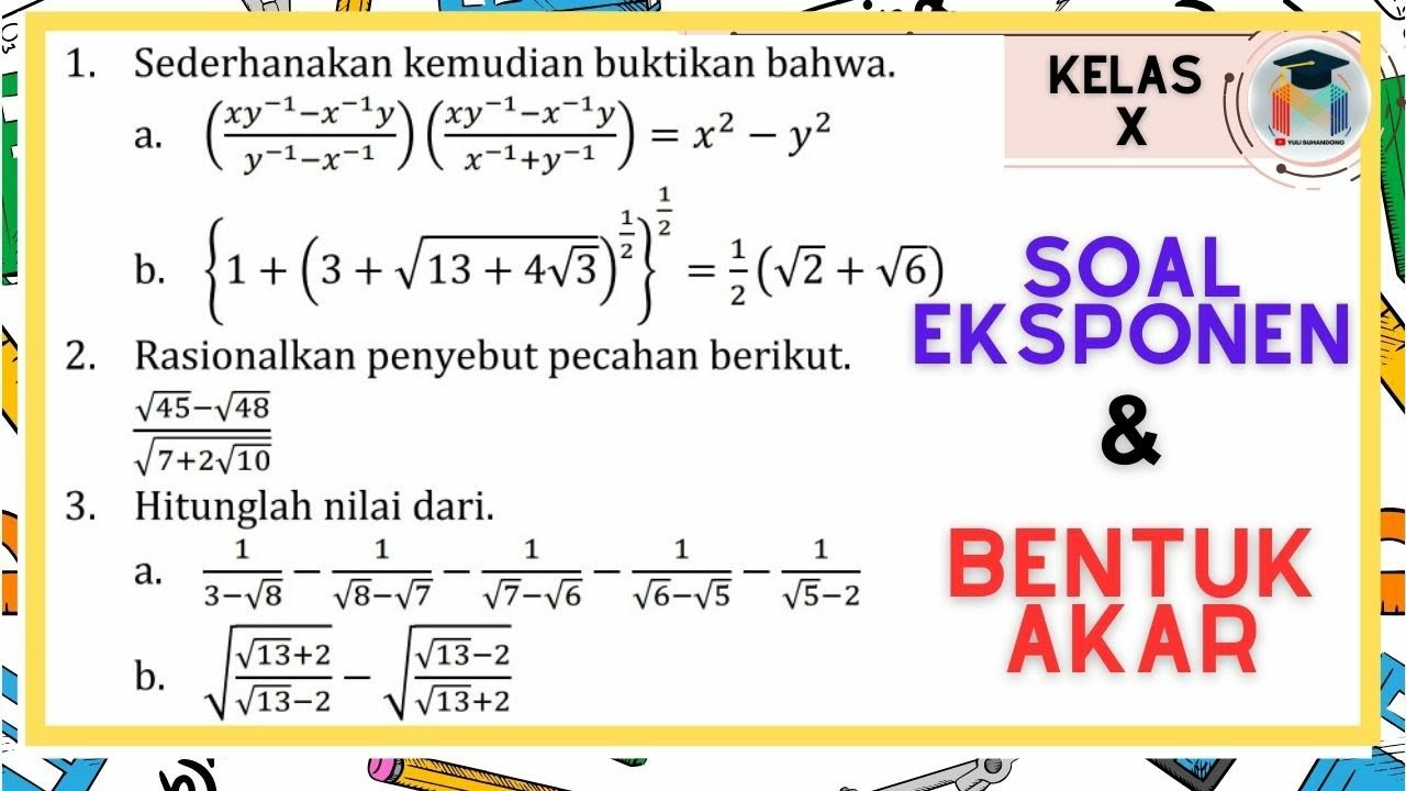 SOAL EKSPONEN DAN BENTUK AKAR HOTS | MATEMATIKA KELAS X - YouTube