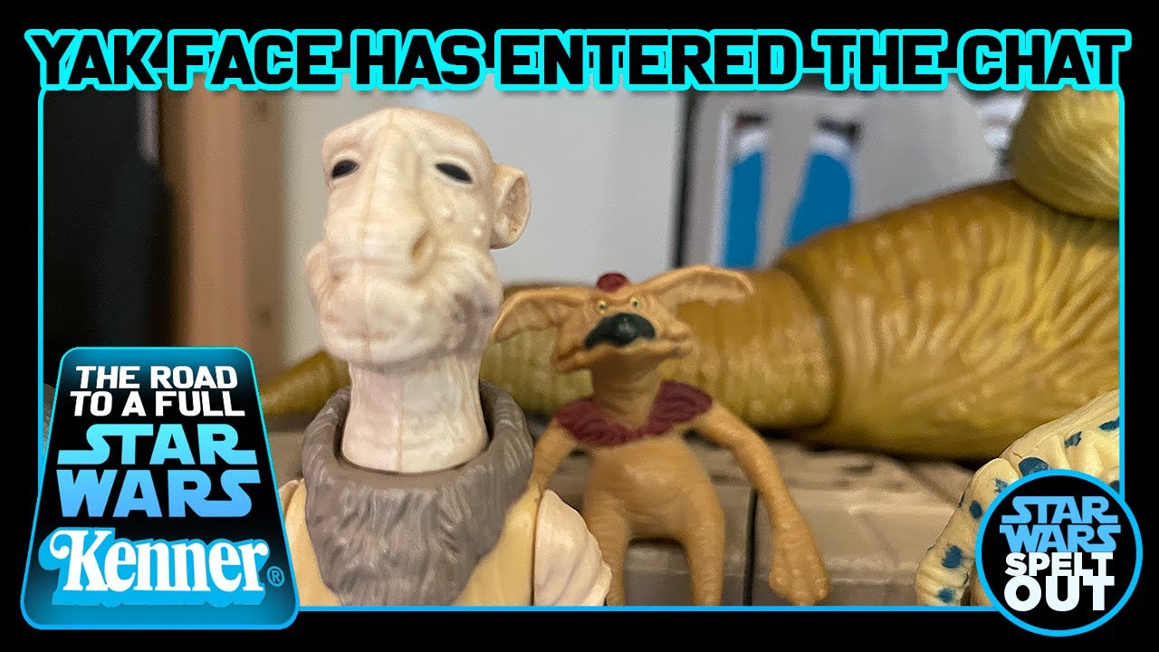 Yak Face has entered the chat! The road to full Star Wars Kenner ...