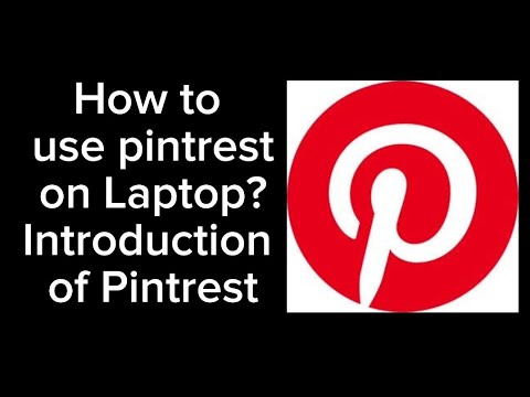 How to use pintrest on laptop l Introduction of Pintrest (Part 2 ) l ...