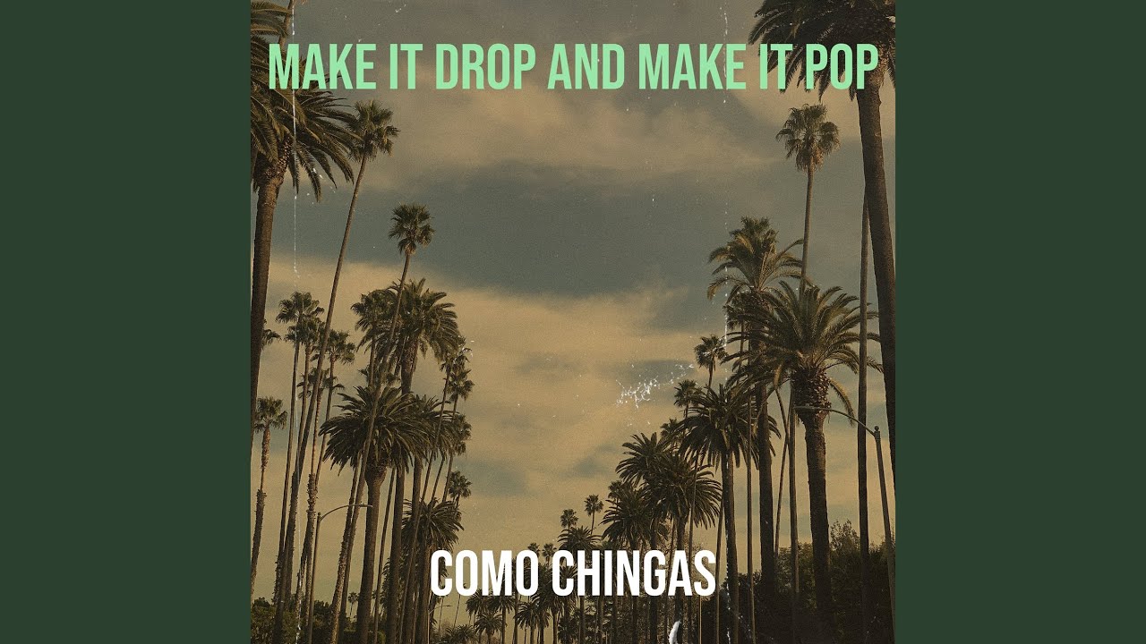 Make It Drop and Make It Pop - YouTube