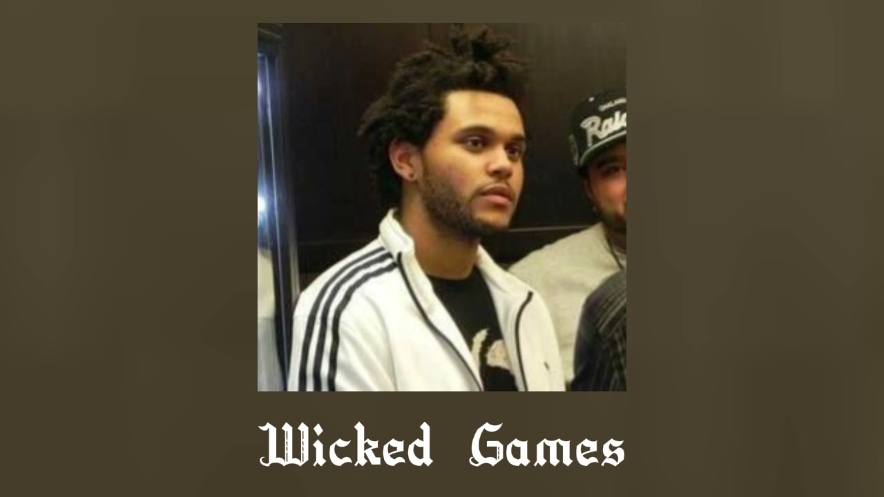 The Weeknd-Wicked Games(speed, pitched up) - YouTube