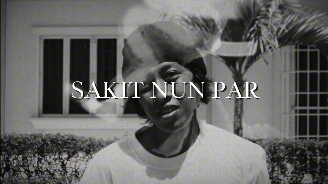 SAKIT NUN PAR ++ VISUALIZER - YouTube