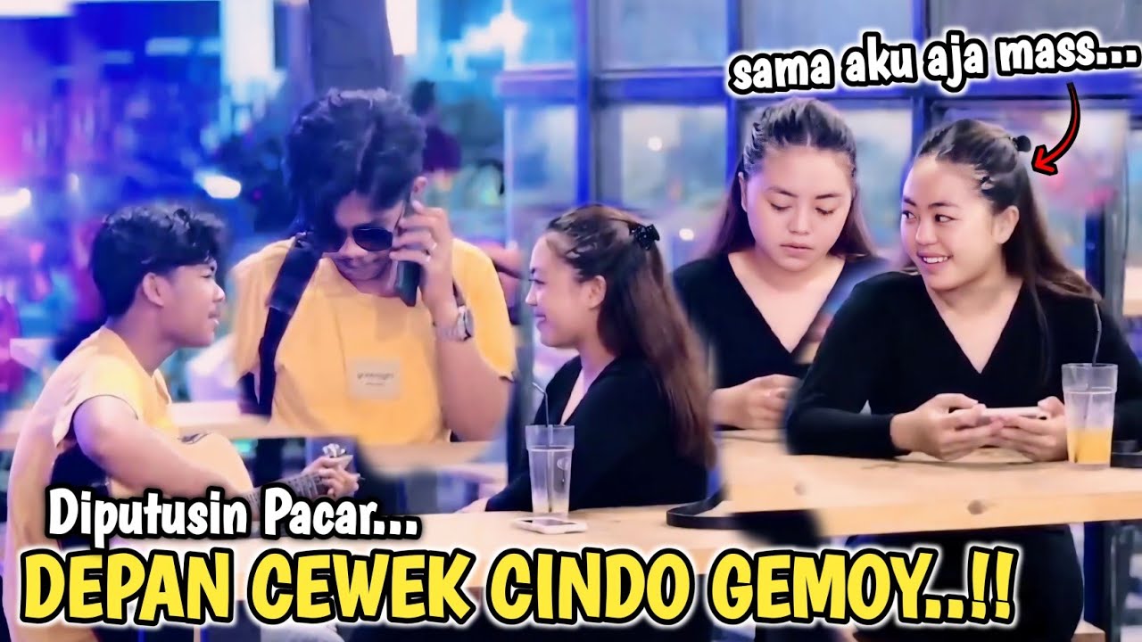 PRANK DIPUTUSIN PACAR | SI CANTIK GEMOY LANGSUNG MAU JADI PENGGANTINYA - YouTube