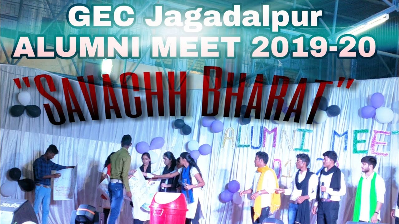 Savachh Bharat _ ALUMNI MEEI 2019-20 in GEC Jagdalpur _ Government ...