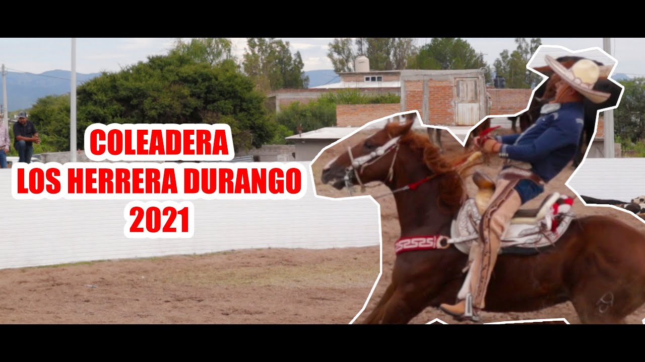 COLEADERA LOS HERRERAS, Santiago Papasquiaro, Durango. - YouTube