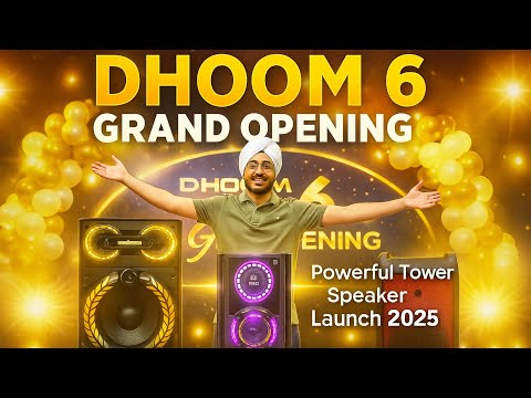 😱 DHOOM 6 GRAND OPENING 2025 🔥Delhi ka sabse bada Home Theatre & DJ Tower Speaker Launch Event! 