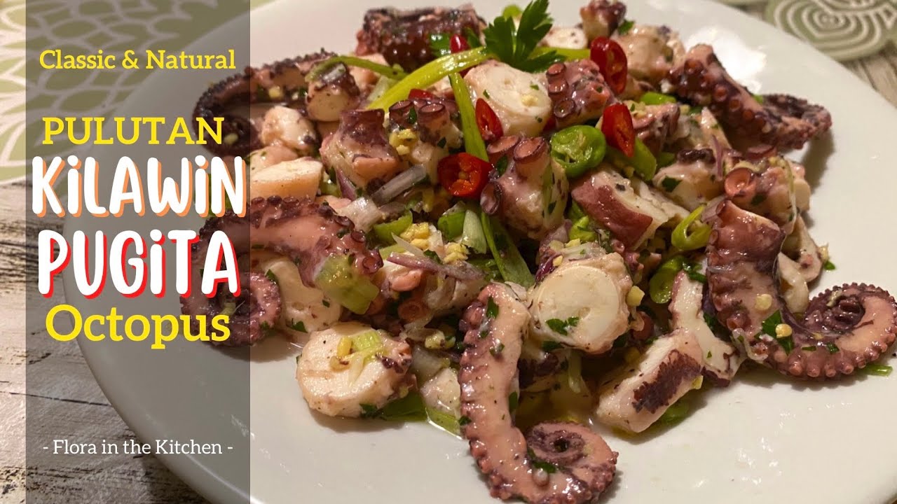 Octopus recipe. Healthy Pulutan Kilawin Pugita, a combined Italian ...
