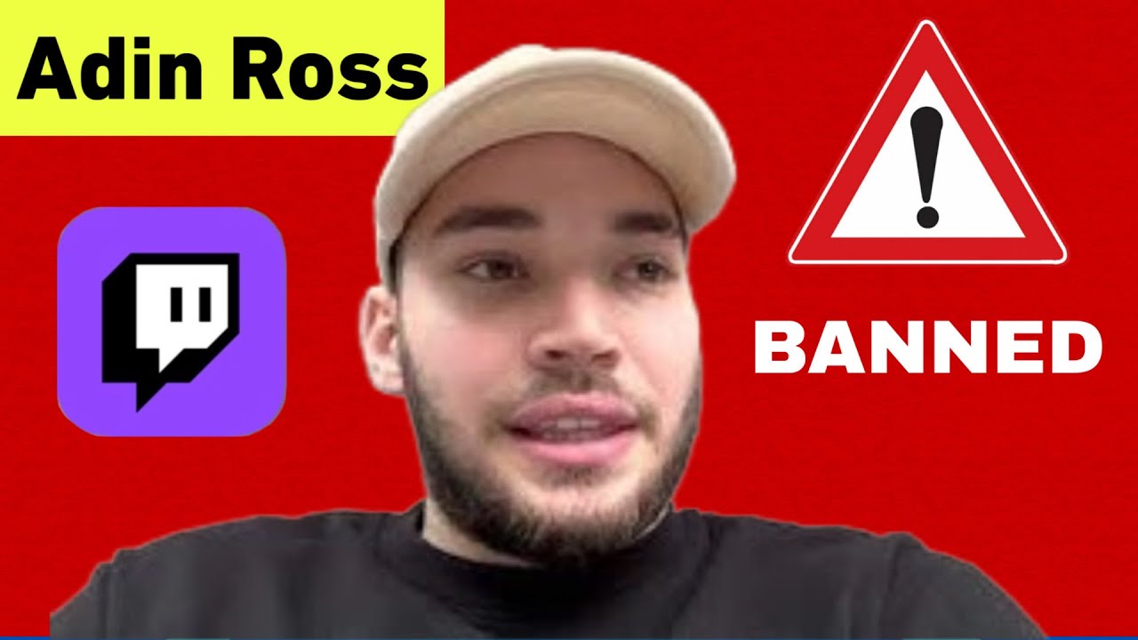 Adin Ross Banned!!! - YouTube