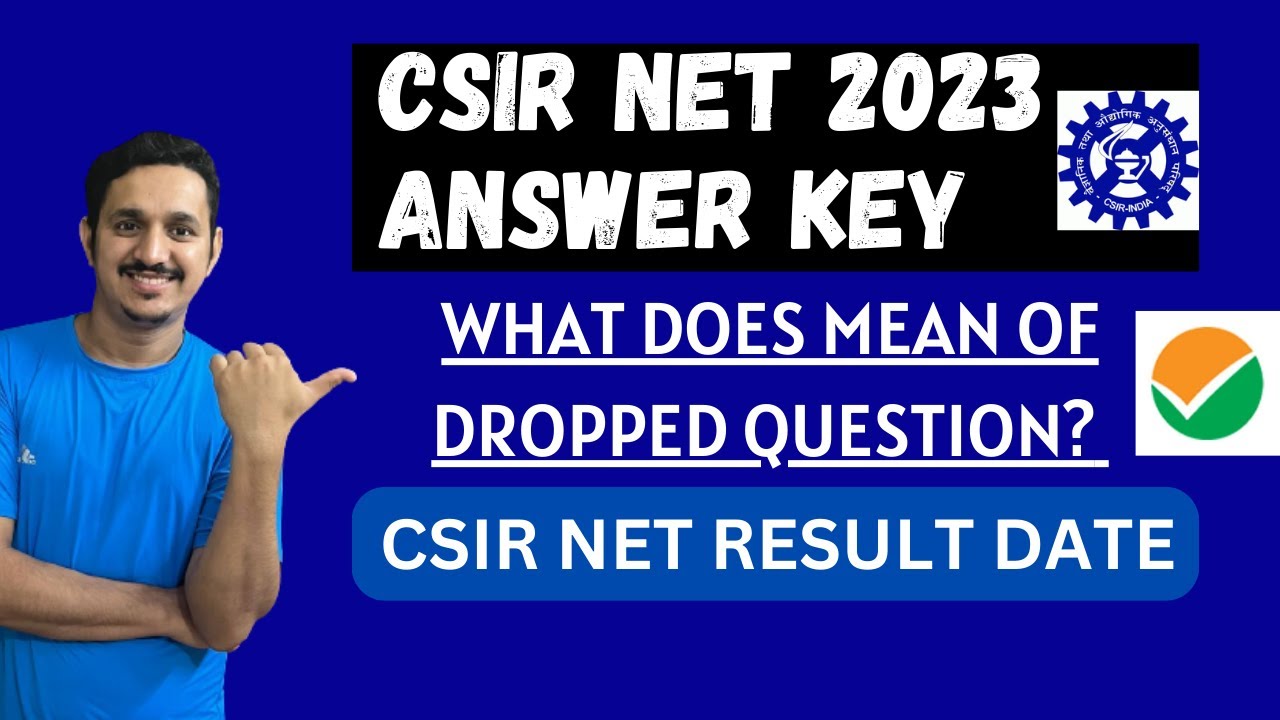 CSIR NET DROPPED QUESTIONS CONFUSION |CSIR NET RESULT 2023 |CSIR NET RESUL DATE |CSIR NET ANSWER ...