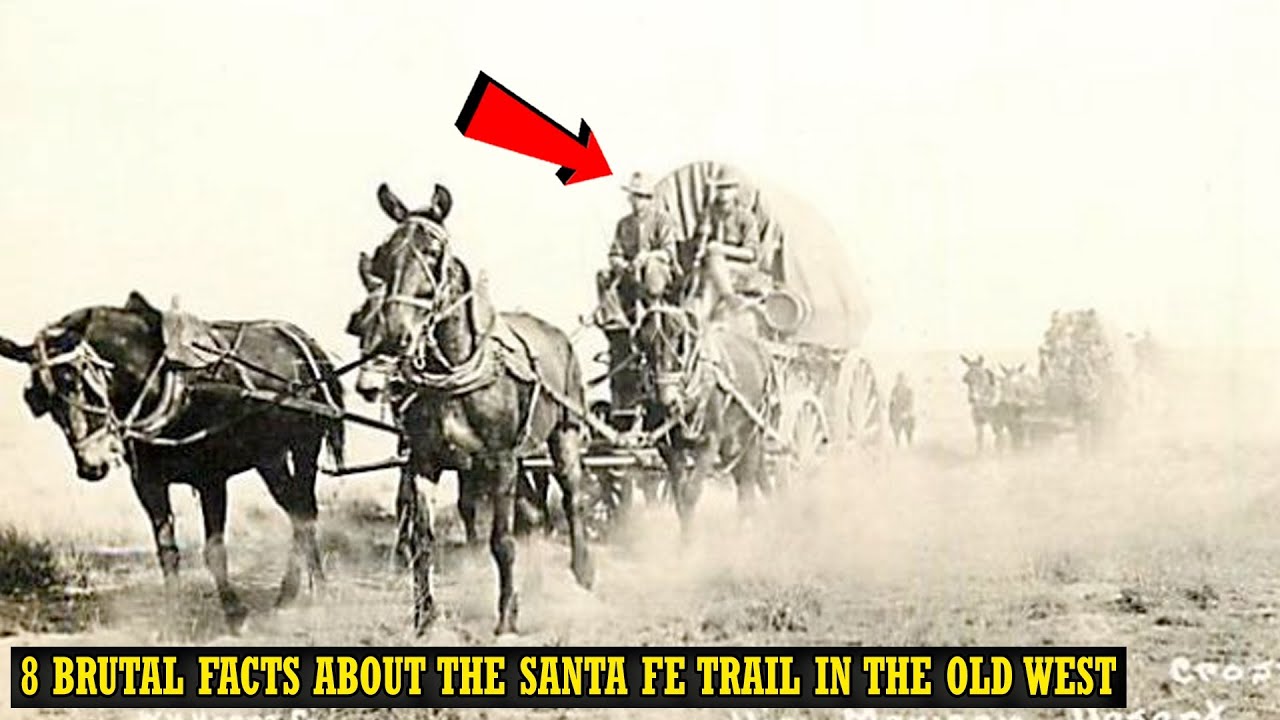 8 Brutal Facts About The Santa Fe Trail In The Old West - YouTube