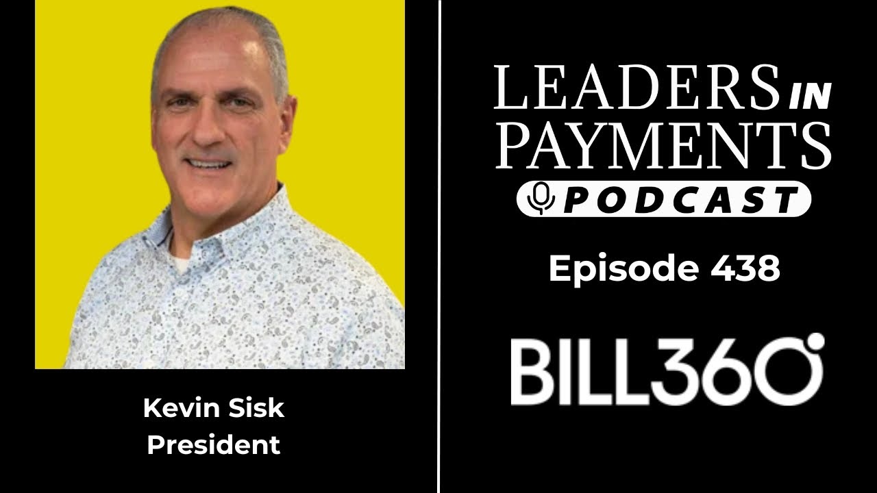 Episode 438 | Kevin Sisk, President of Bill360 - YouTube