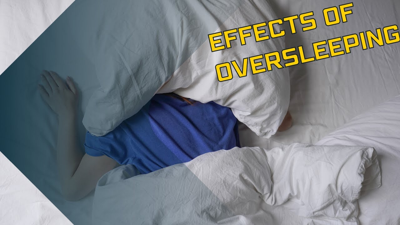 The Surprising Side Effects of Oversleeping - YouTube