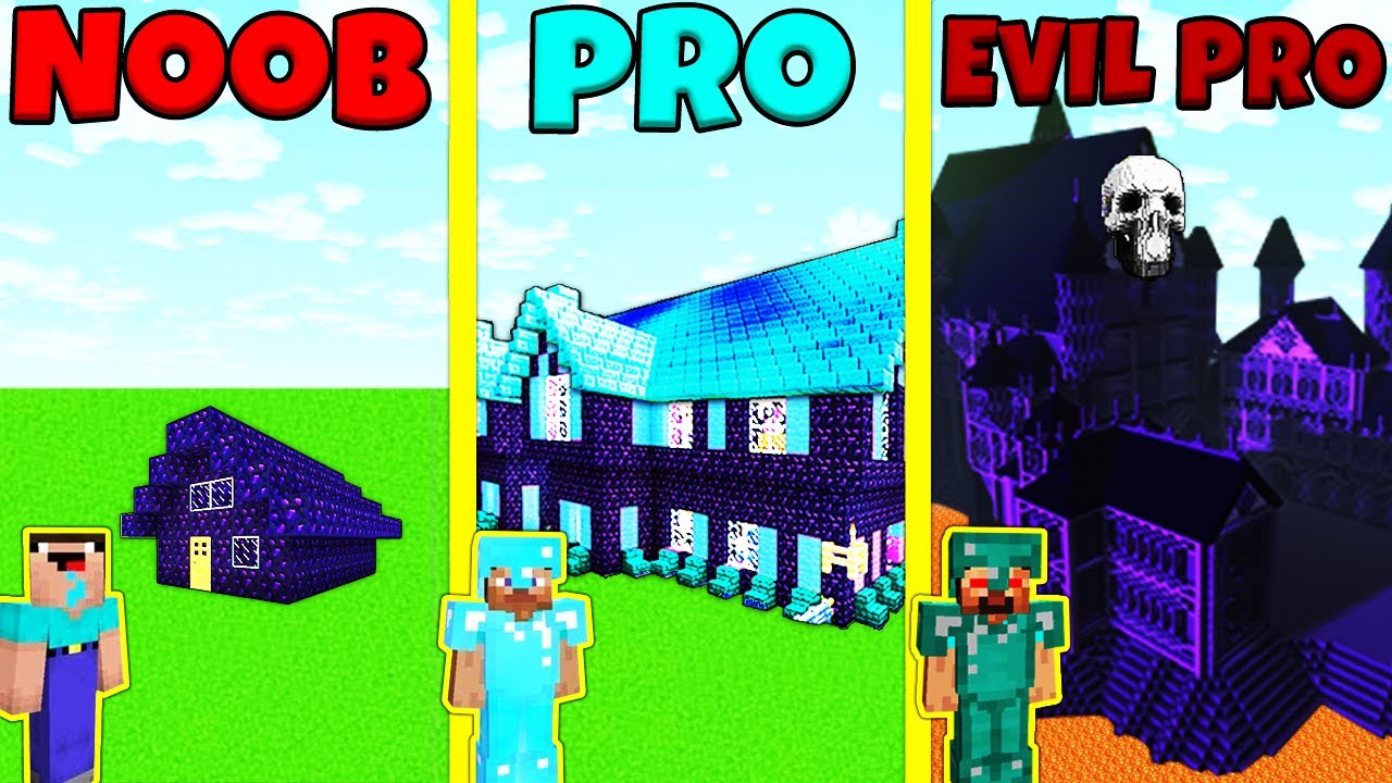 Minecraft Battle: NOOB vs PRO vs EVIL PRO: OBSIDIAN HOUSE BUILD ...