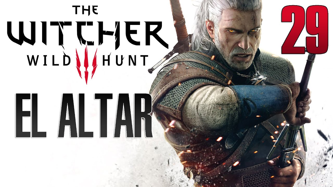The Witcher 3 - El altar - Parte 29 - YouTube