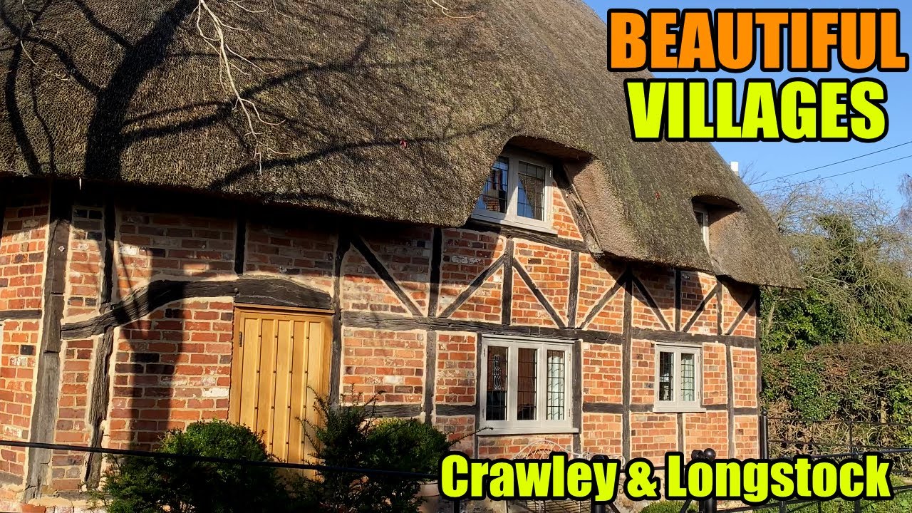 Beautiful Villages in England 2023 | Hampshire | Crawley Longstock ...