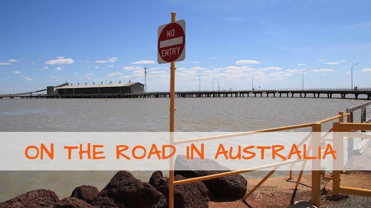 on the road #24 | Port Smith – Derby/Australien - YouTube