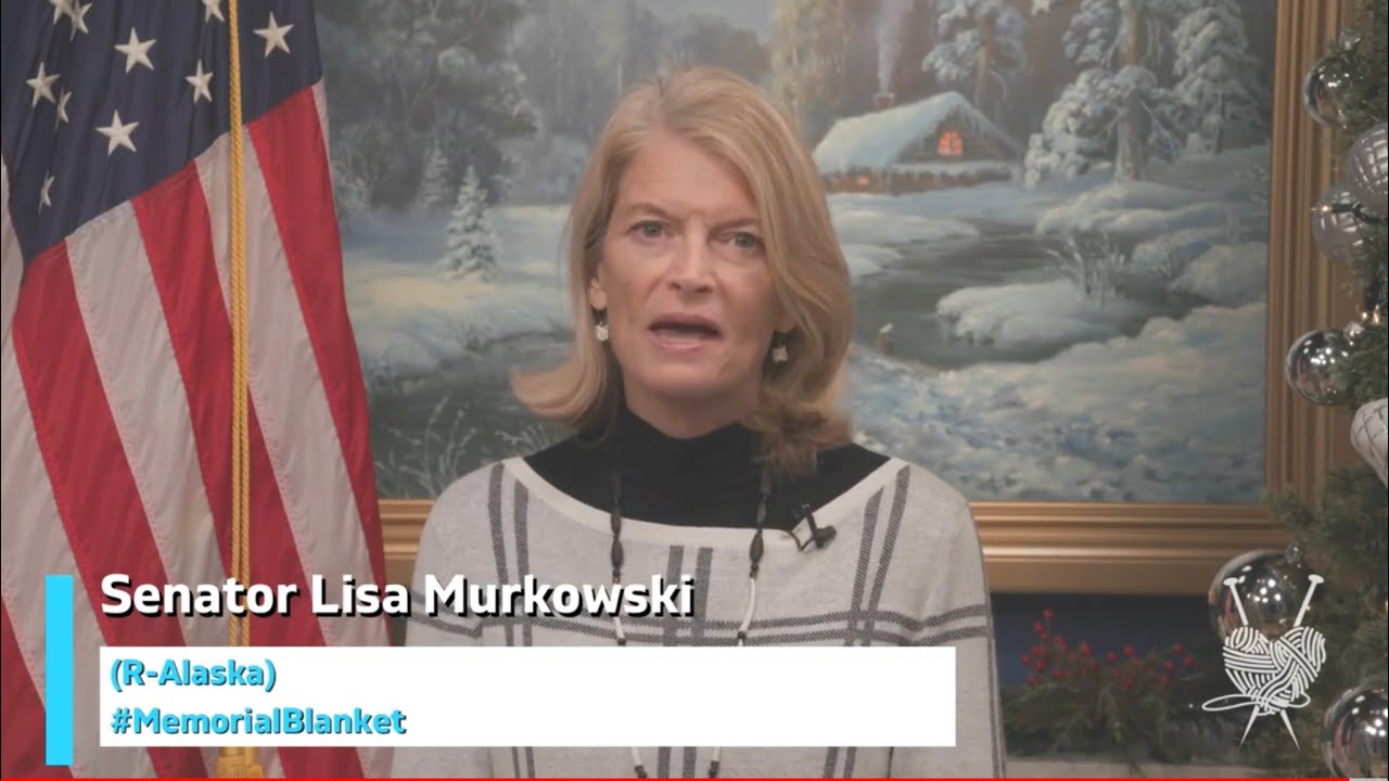 Senator Lisa Murkowski (R-AK) #MemorialBlanket - YouTube