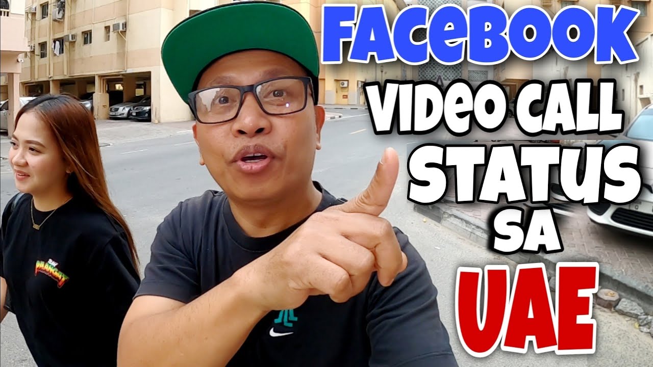 FB massager at video call ano nga ba ang status sa UAE #teampaangat # ...