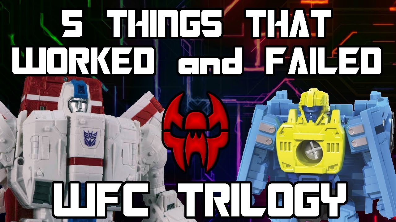 5 Things That Worked and Failed in the WFC Trilogy - YouTube