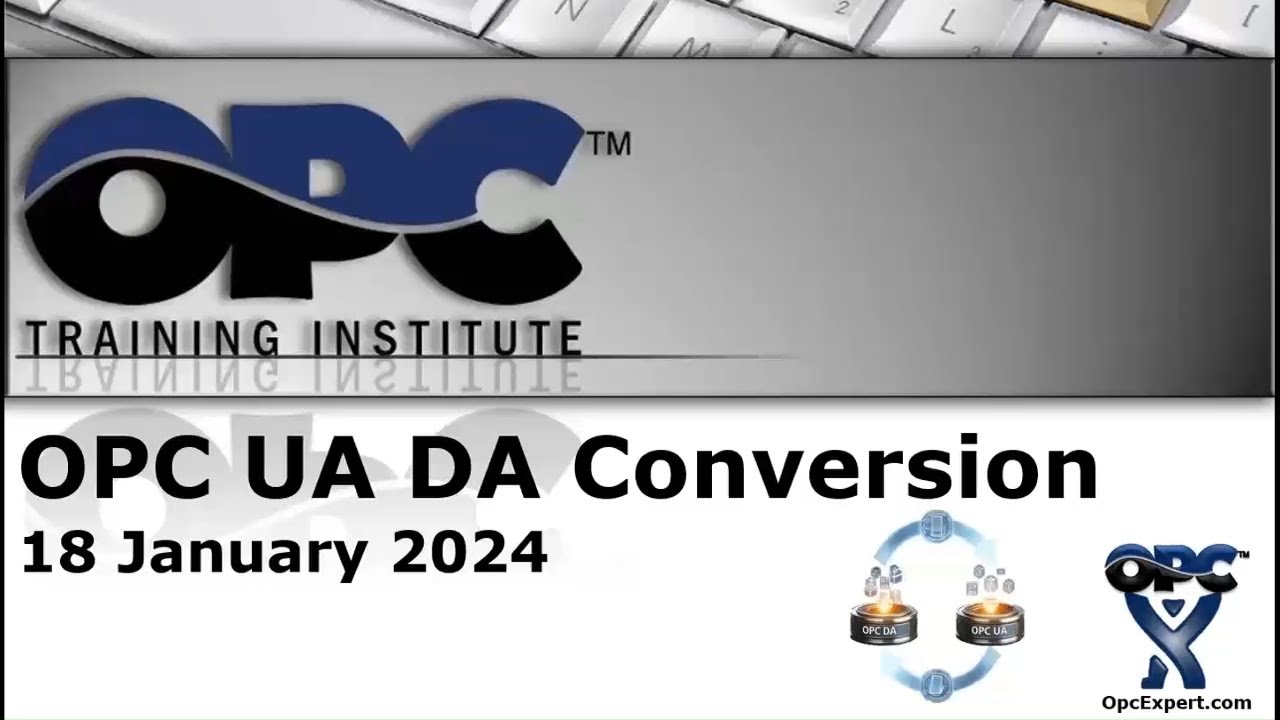 Webinar - OPC UA DA Conversion 2024 - YouTube