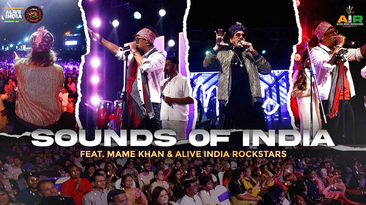 Sounds of India Concert | Alive India Rockstars feat. Mame Khan - YouTube