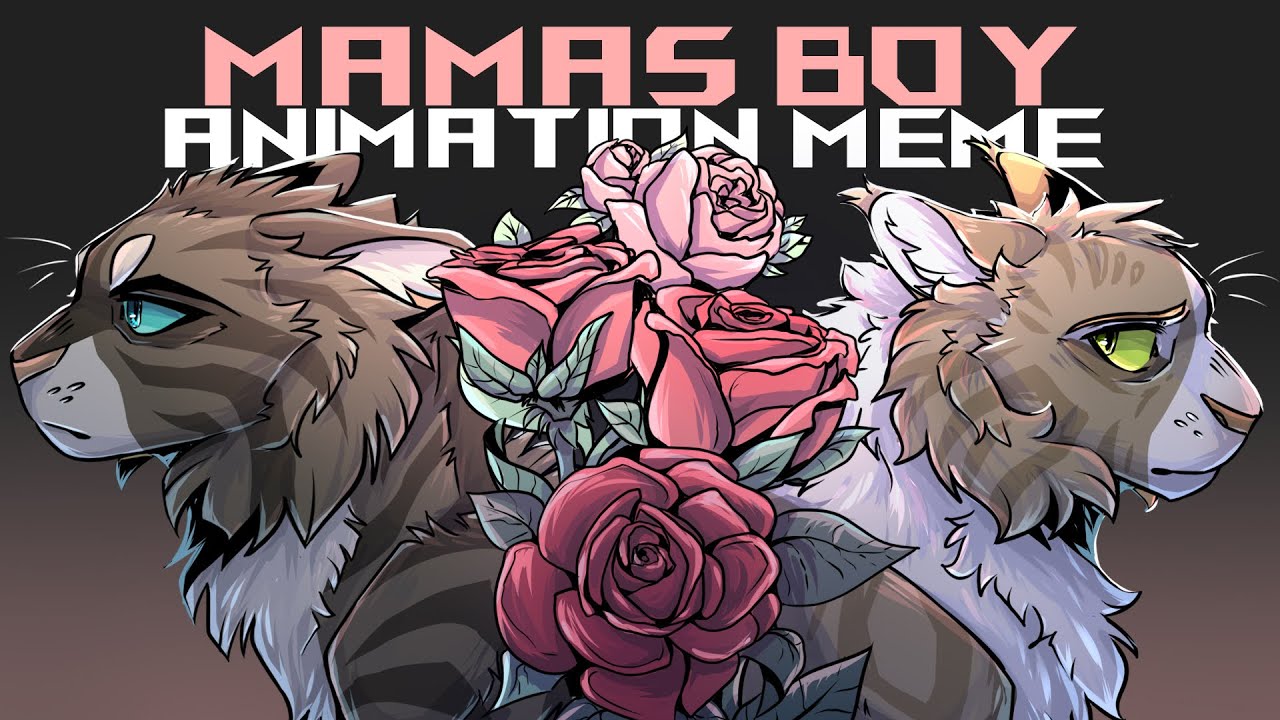 MAMA'S BOY -oc animation meme - YouTube