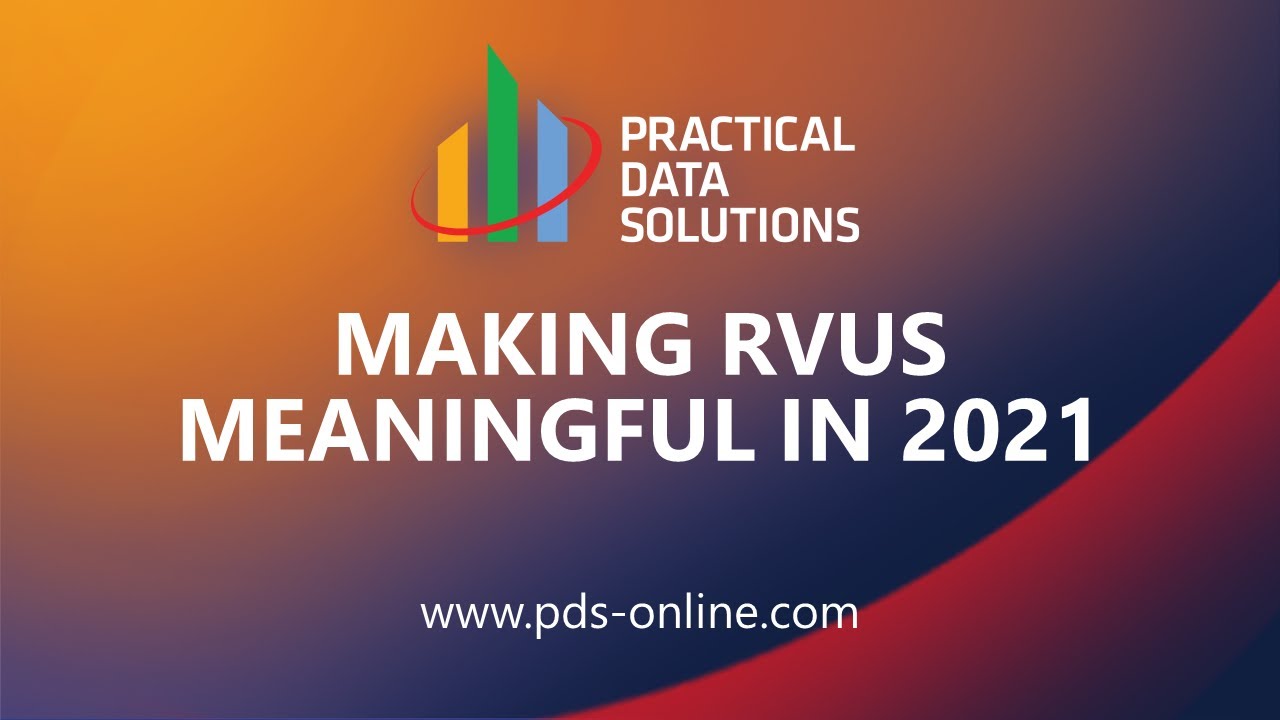 Making RVUs Meaningful in 2021 - YouTube