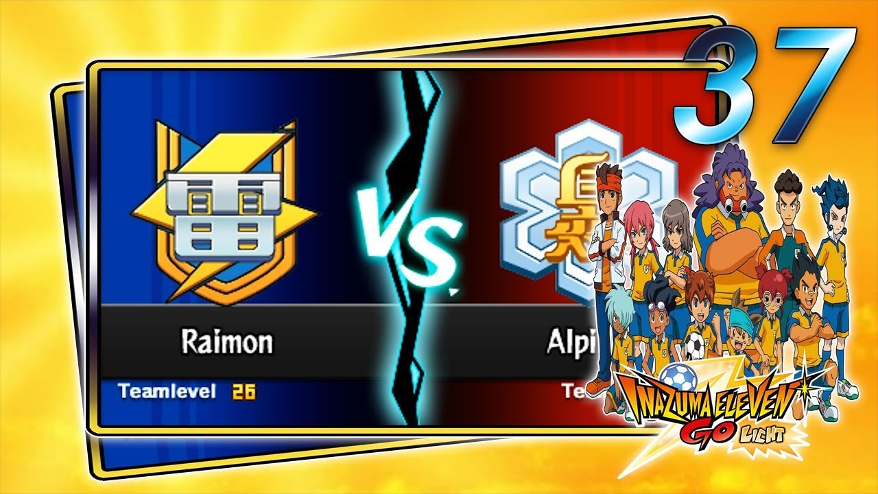 Inazuma Eleven GO: Licht »Deutsch« Part 37 Raimon vs. Alpine - YouTube