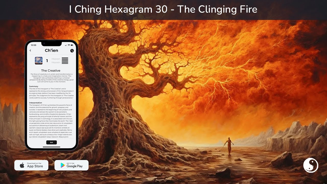 I Ching Hexagram 30 - The Clinging Fire - YouTube