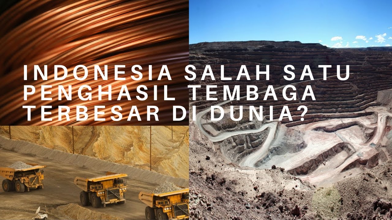 5 TOP PRODUSEN (PERTAMBANGAN) TEMBAGA DUNIA - YouTube