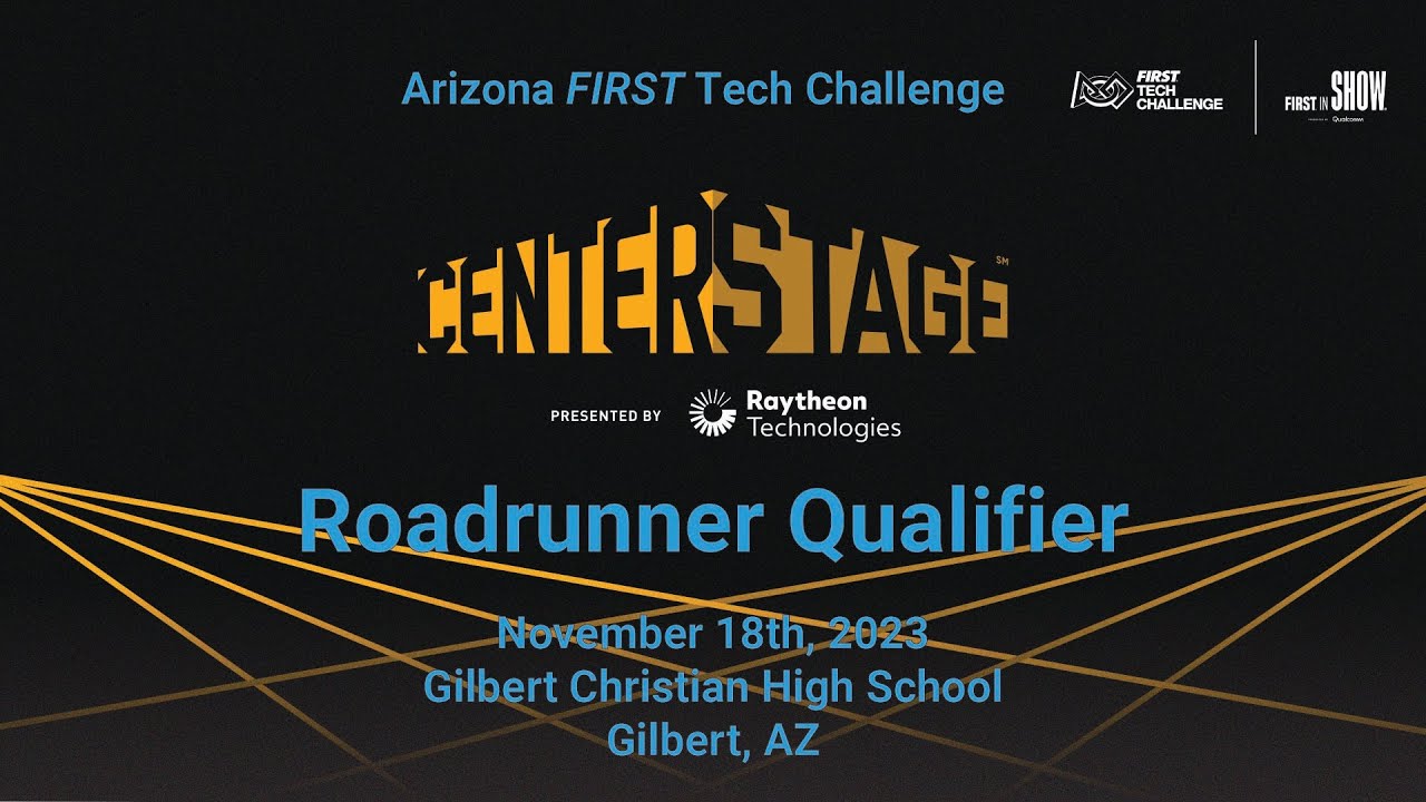 Arizona FIRST Tech Challenge 2023-2024 Roadrunner Qualifier - YouTube