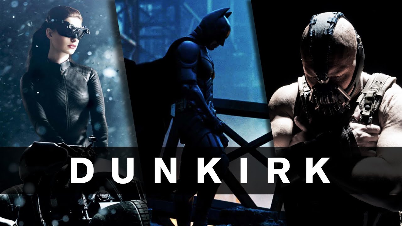 THE DARK KNIGHT TRILOGY | DUNKIRK Trailer Style - Christopher Nolan ...