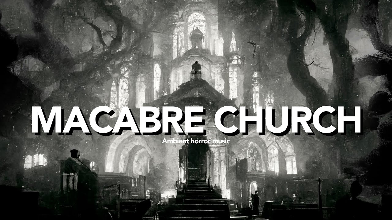 Ambient Horror music : Macabre Church | RPG music #16 - YouTube