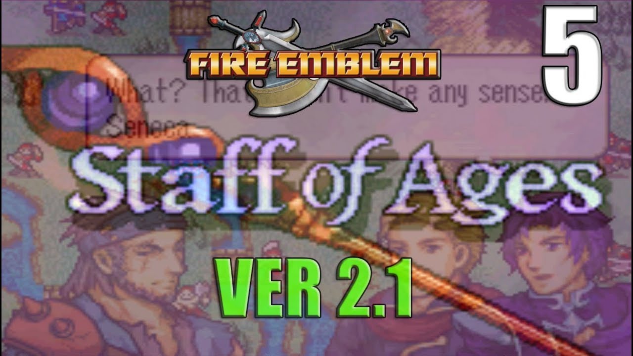 Let's Play Fire Emblem Staff of Ages 2.1 Part 5- Killing Colonel ...