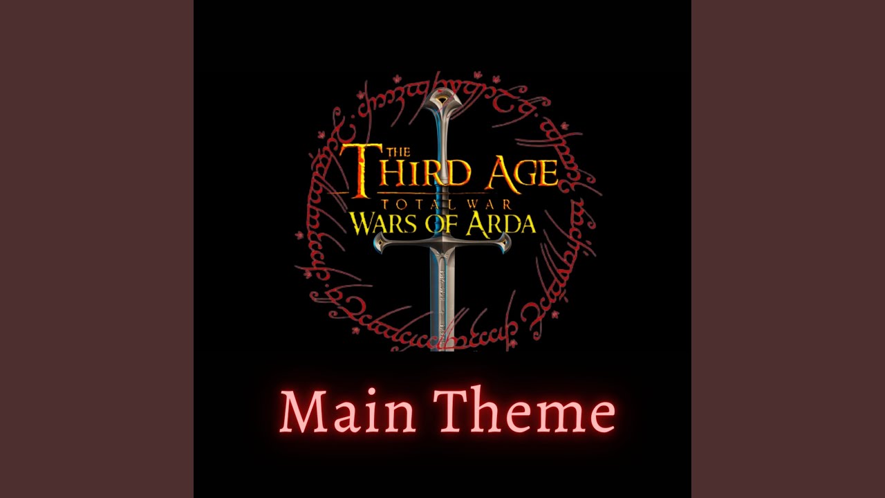 Third Age: Wars of Arda | Main Theme - YouTube