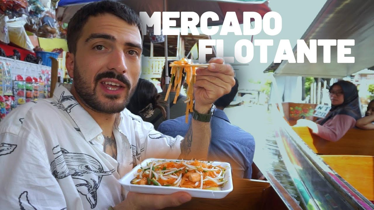FUI a COMER al MERCADO FLOTANTE DE TAILANDIA 🇹🇭 - YouTube