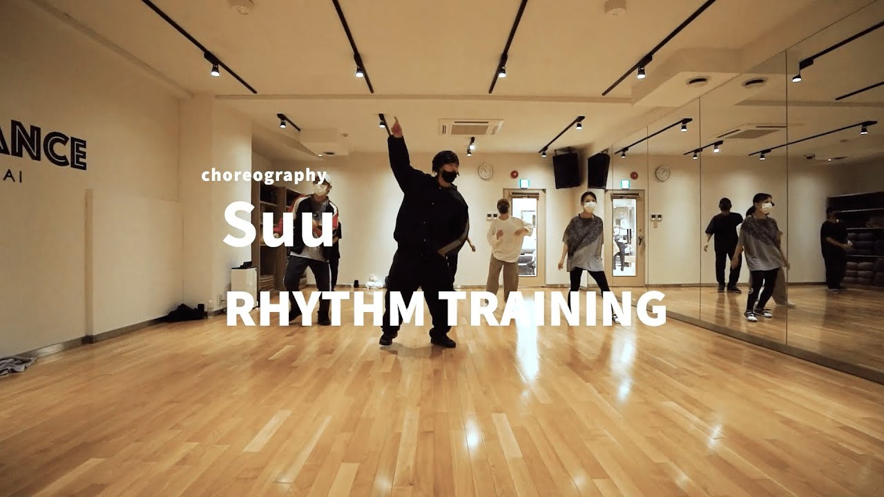 Suu - RHYTHM TRAINING class/ NOA DANCE ACADEMY - YouTube