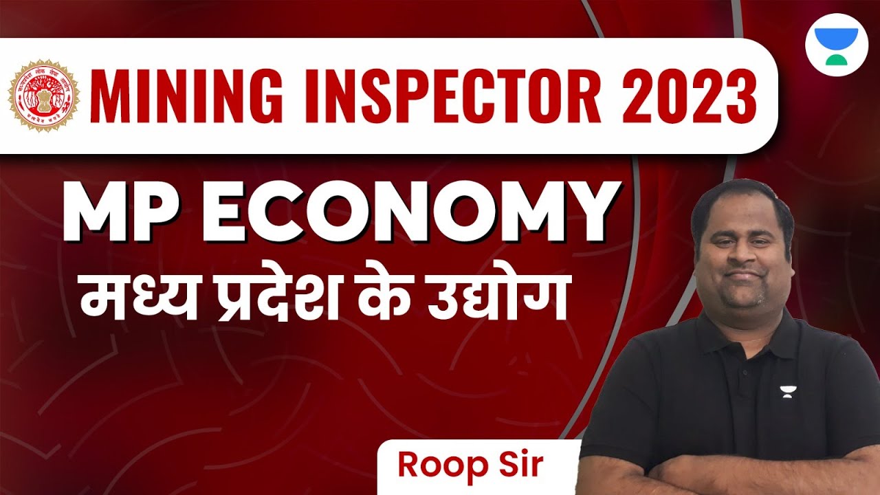 MP Mining Inspector 2023 | MP Economics | MP INDUSTRIES | Mining ...