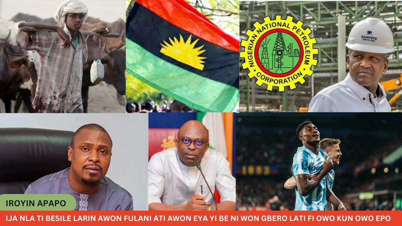 IJA NLA TI BESILE LARIN AWON FULANI ATI AWON EYA YI BE NI WON GBERO ...
