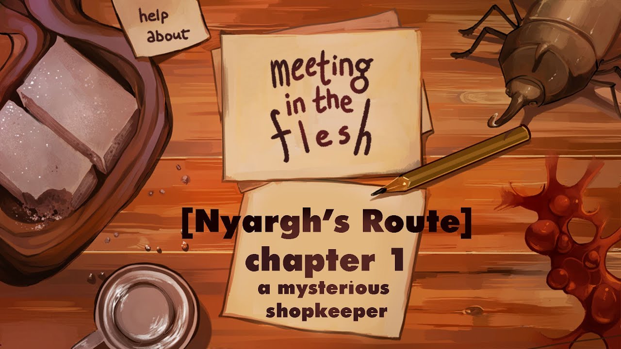 Let's play Meeting in the flesh! - A mysterious shopkeeper [Nyargh's ...