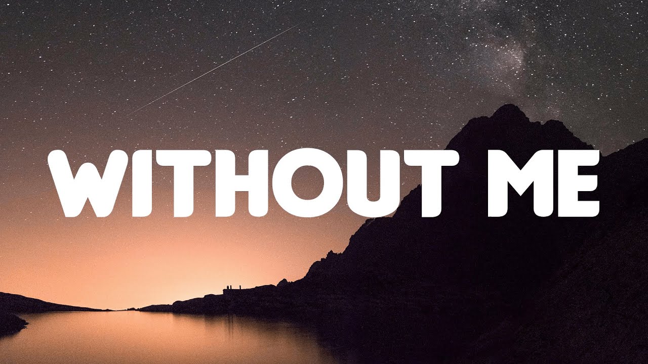 Halsey - Without Me (Lyrics) | Katy Perry, Paloma Faith, Ellie Goulding ...