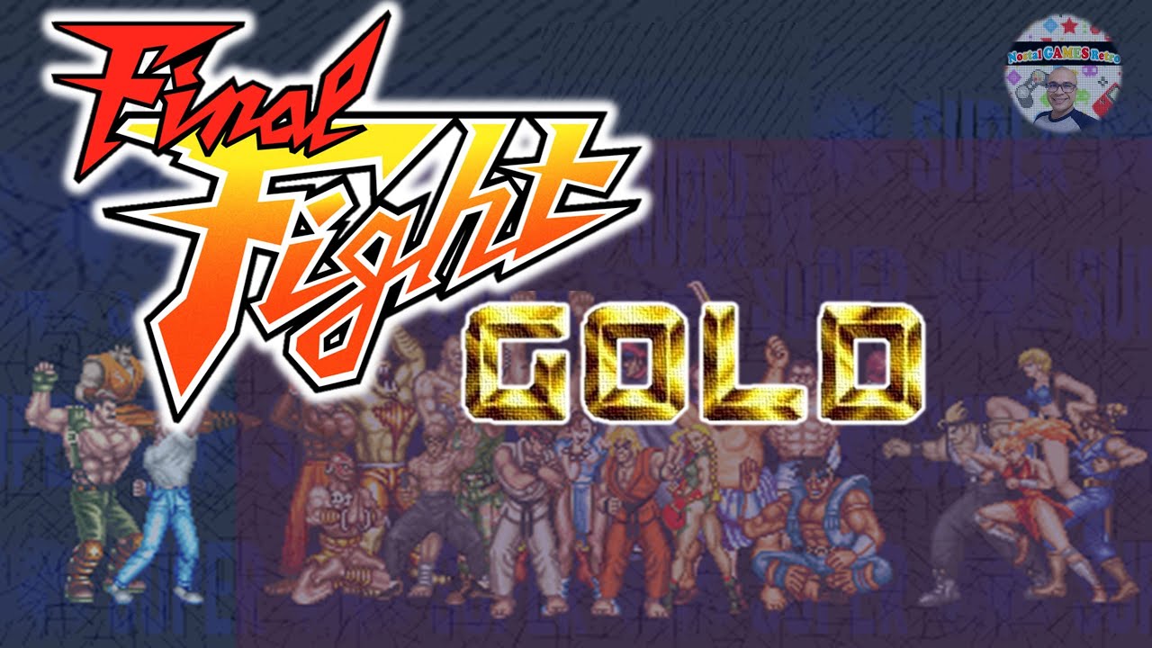 Final Fight Gold [Open Bor] - Gameplay Completa - YouTube