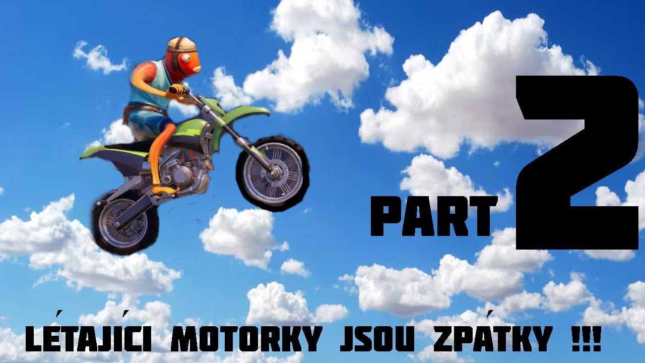 LÉTAJÍCÍ MOTORKY JSOU ZPĚT 🛵(part 2) - YouTube