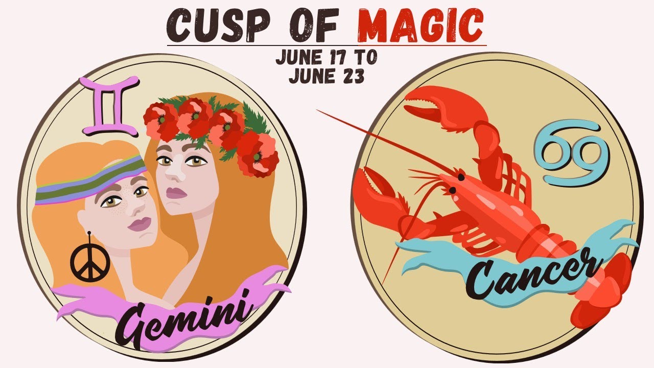 The Gemini Cancer Cusp: The Enchanting Power of Magic - YouTube