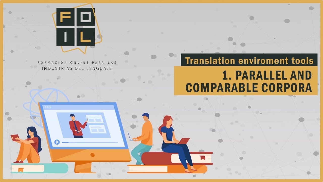 PARALLEL AND COMPARABLE CORPORA - YouTube