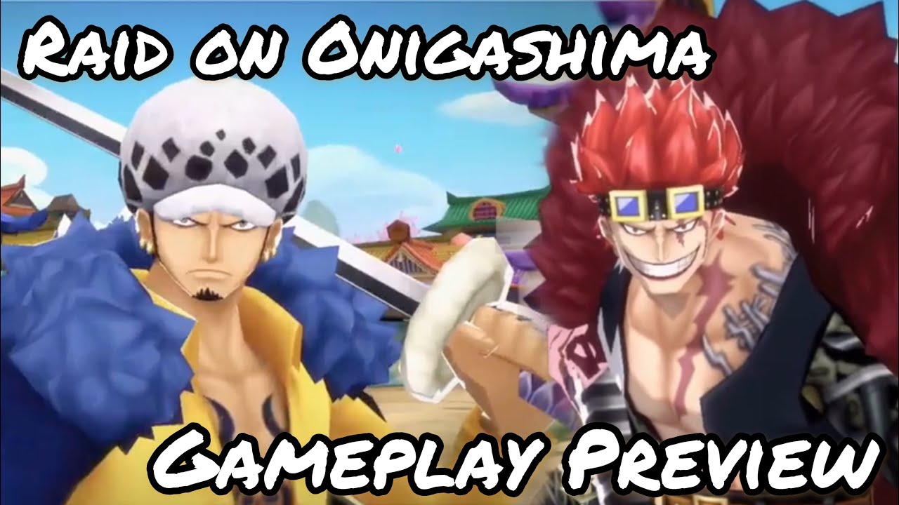 Raid on Onigashima LAW & KID Gameplay Preview | One Piece Bounty Rush ...