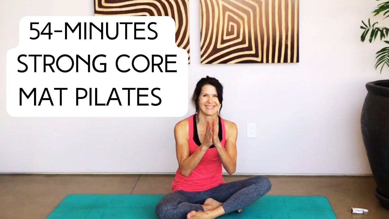 54-Minutes Mat Pilates - Strong Core, Low Impact Workout - YouTube